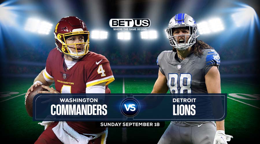 Commanders vs Lions Prediction, Preview, Stream Odds & Picks
