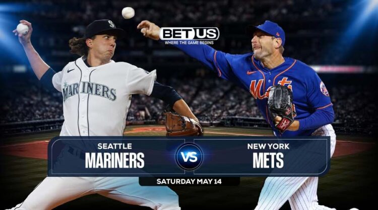 Mariners vs Mets Preview, Odds, Stream, Picks and Predictions