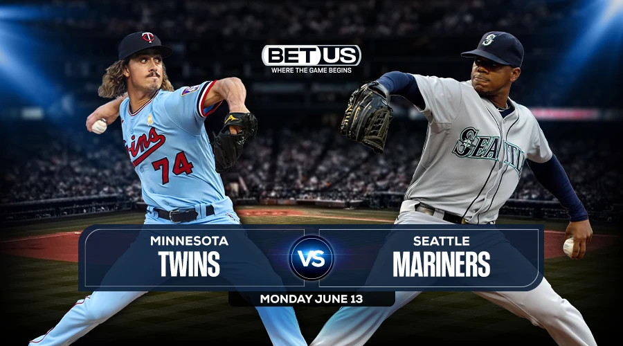 Twins vs Mariners June 13, Predictions, Preview, Odds & Picks