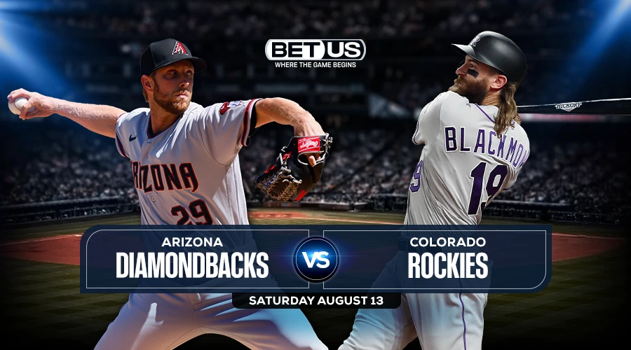Dbacks vs Rockies Aug 13 Stream, Odds, Picks and Predictions