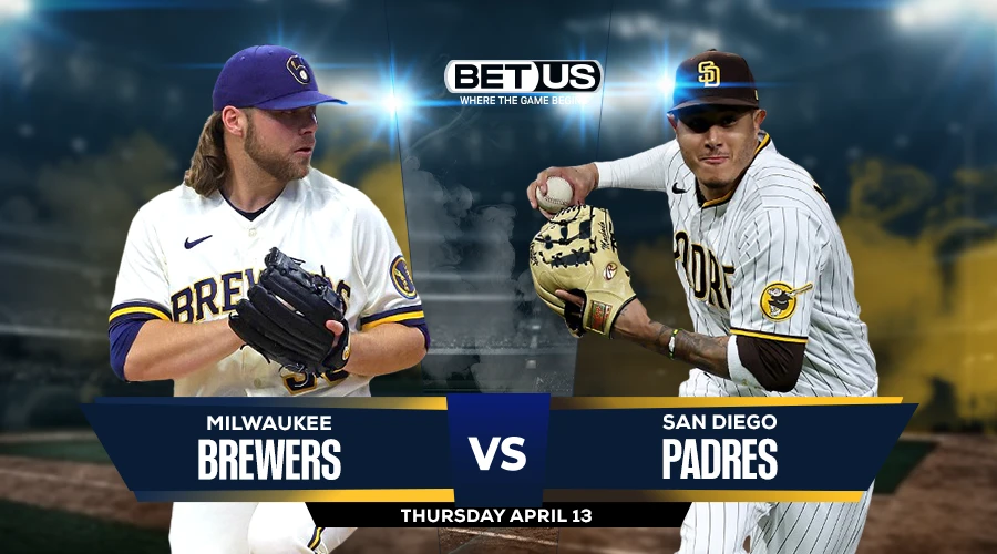 Brewers vs Padres Prediction, Odds and Picks April 13