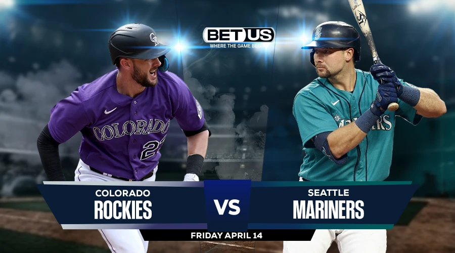 Rockies vs Mariners Prediction, Preview, Odds, Picks April 14