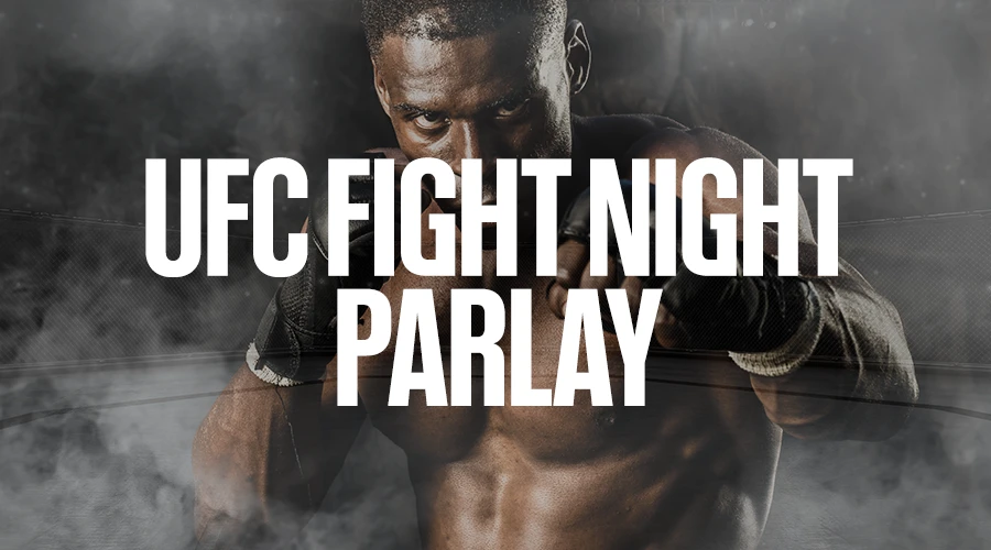 UFC Fight Night Parlay