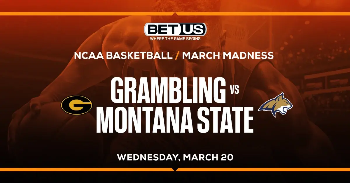 Grambling vs Montana State Prediction and March Madness Odd: First Four ...