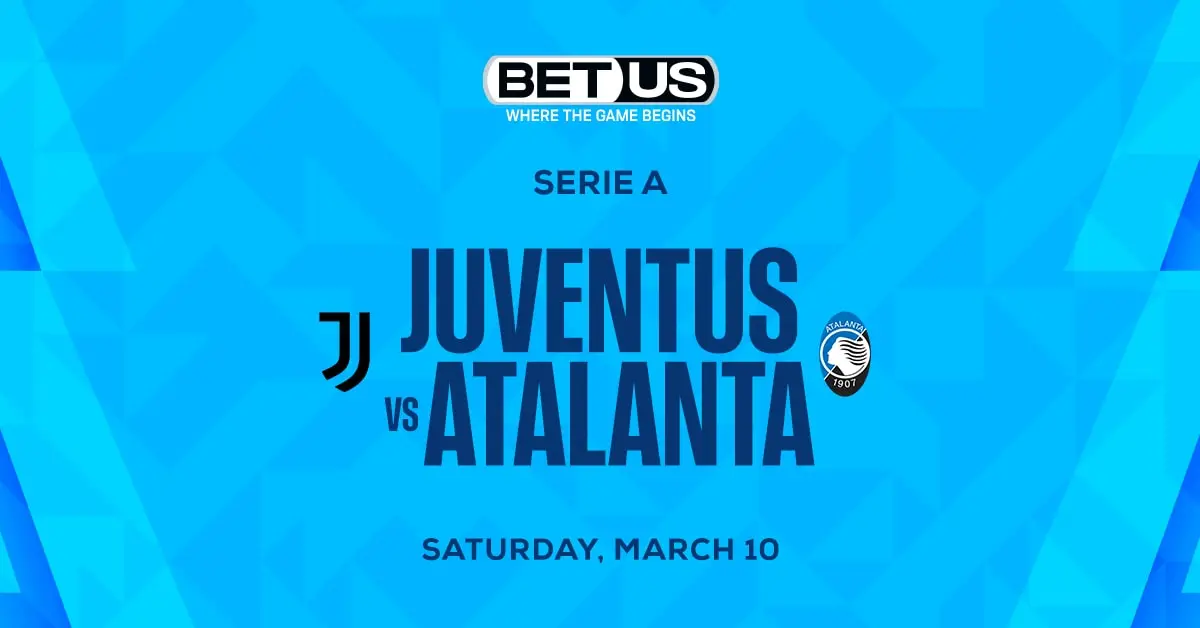 Juventus vs Atalanta Prediction, Odds and Betting Tips 3/10/24