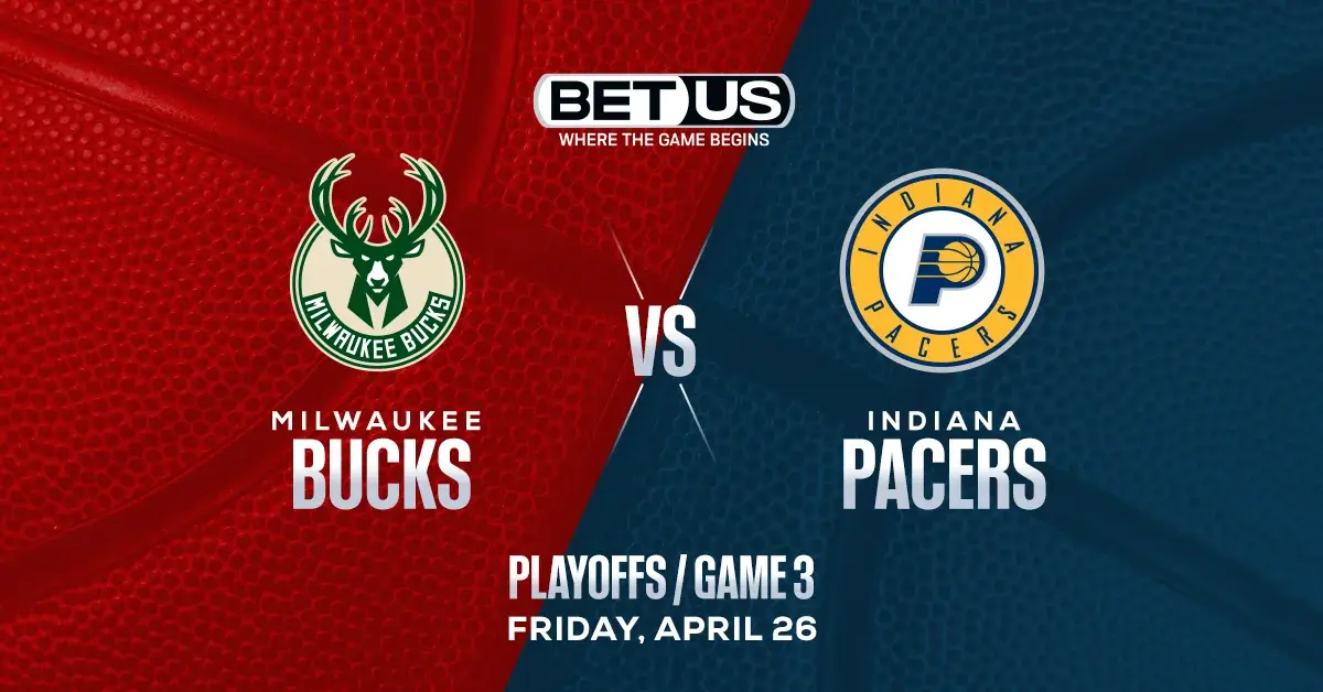 Take Pacers to Top Bucks, Cover Spread in Game 3