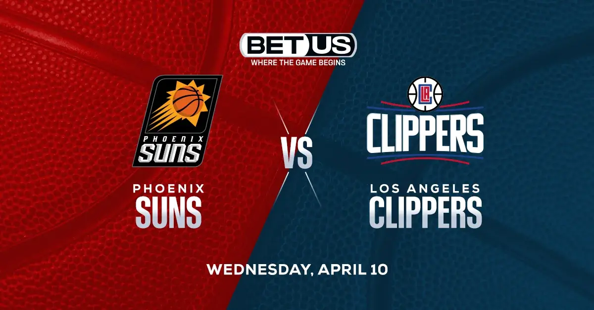 Suns vs Clippers Prediction, Odds and NBA Picks, Wednesday, April 10